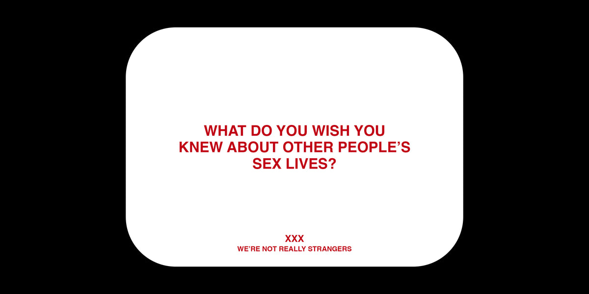 XXX Digital Pack – We're Not Really Strangers